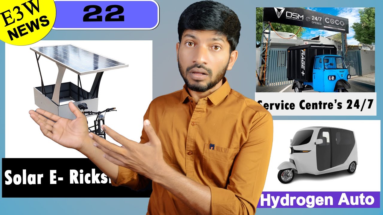 E3W News 22 | New Hydrogen Auto, OSM COCO Service Center, Solar Panel E ...