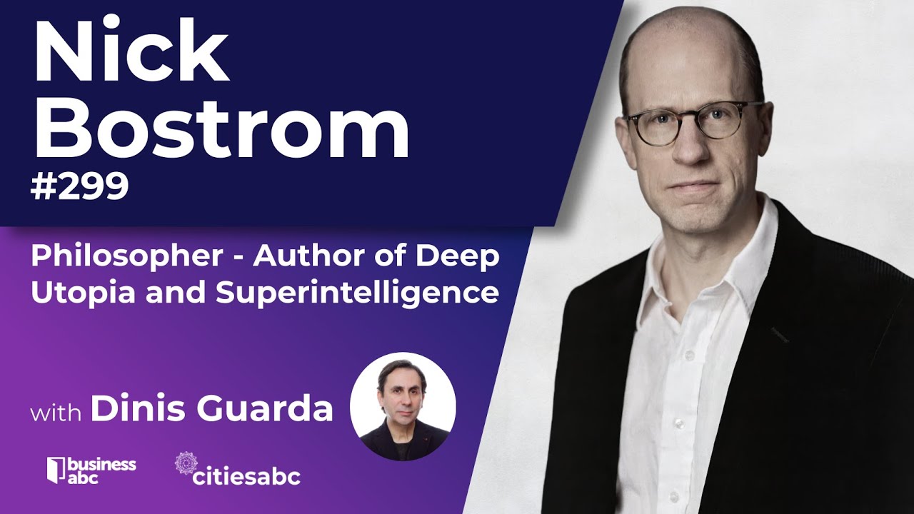 Nick Bostrom - Philosopher And Thought Leader In AI - Author of Deep ...