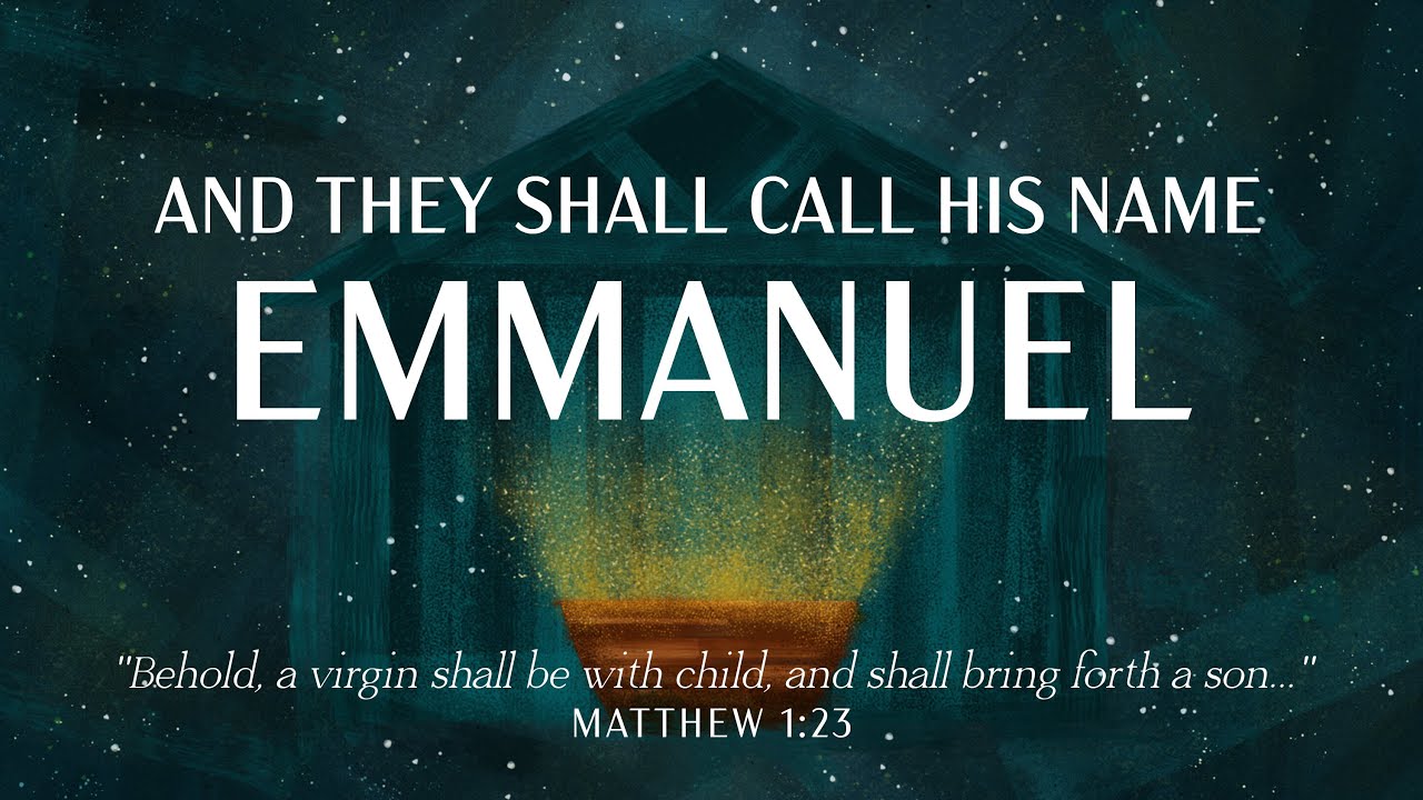 Thursday Evening - And They Shall Call His Name EMMANUEL - YouTube