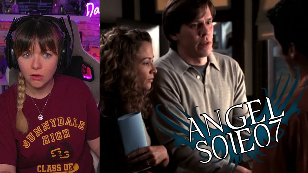 Angel 1x07 Reaction - Dakara - YouTube