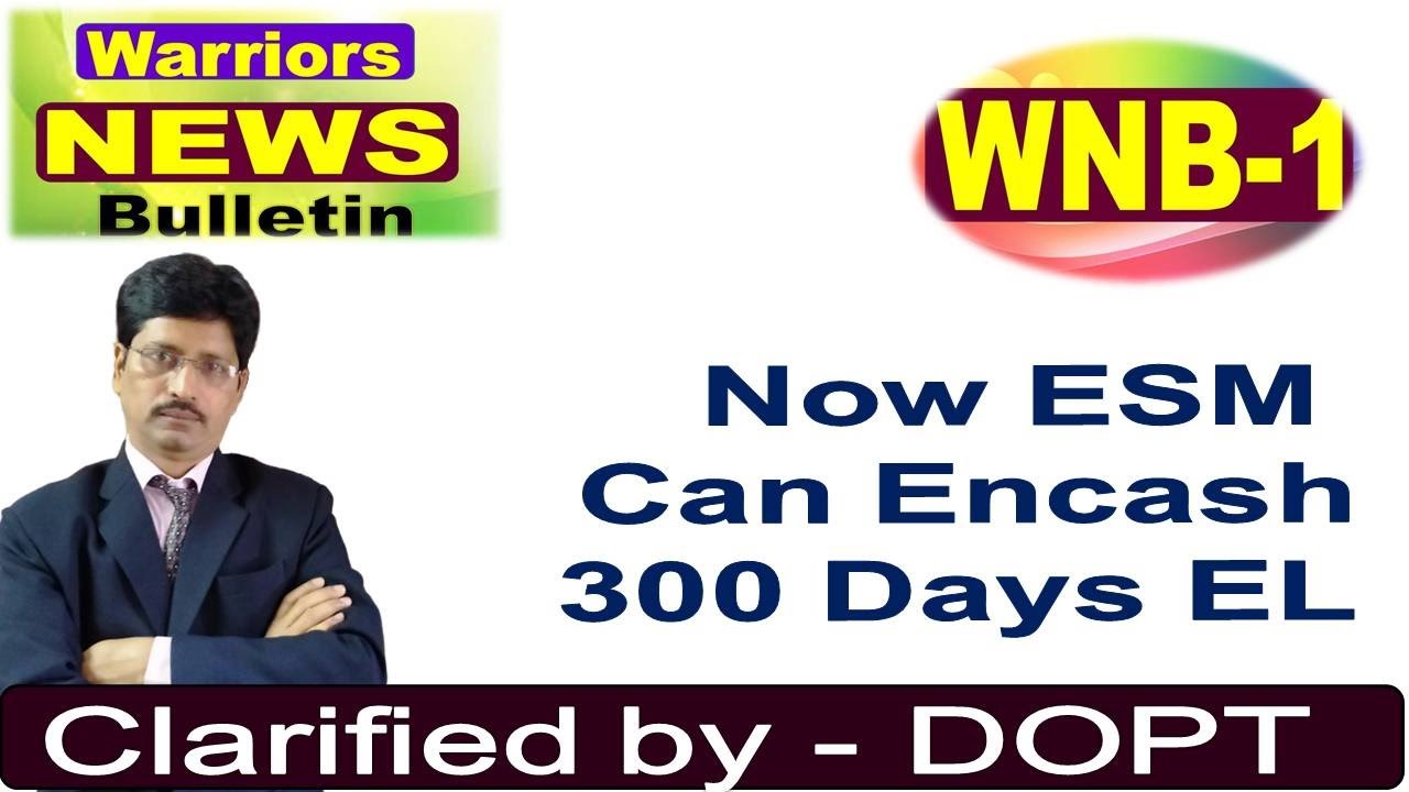 300 Days Leave Encashment Confirm For Reemployed Exservicemen WNB 1 300-days-leave-encashment-confirm-for-reemployed-exservicemen-wnb-1