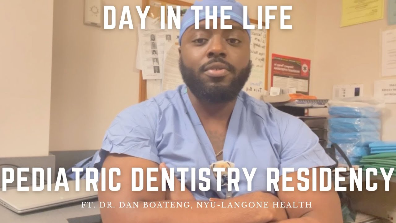 Day In The Life of a Pediatric Dentistry Resident with Dr. Dan Boateng - YouTube