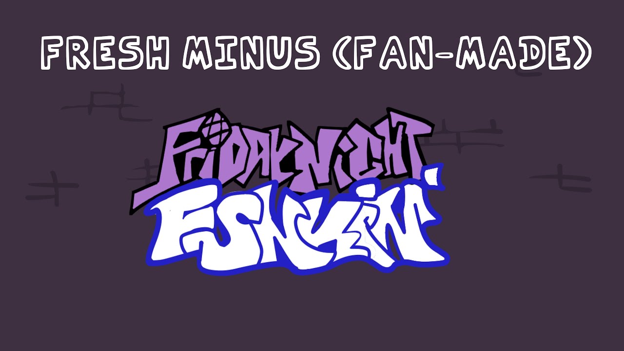 Fresh (Minus Version) - Friday Night Funkin' Minus (Fan-Made) - YouTube