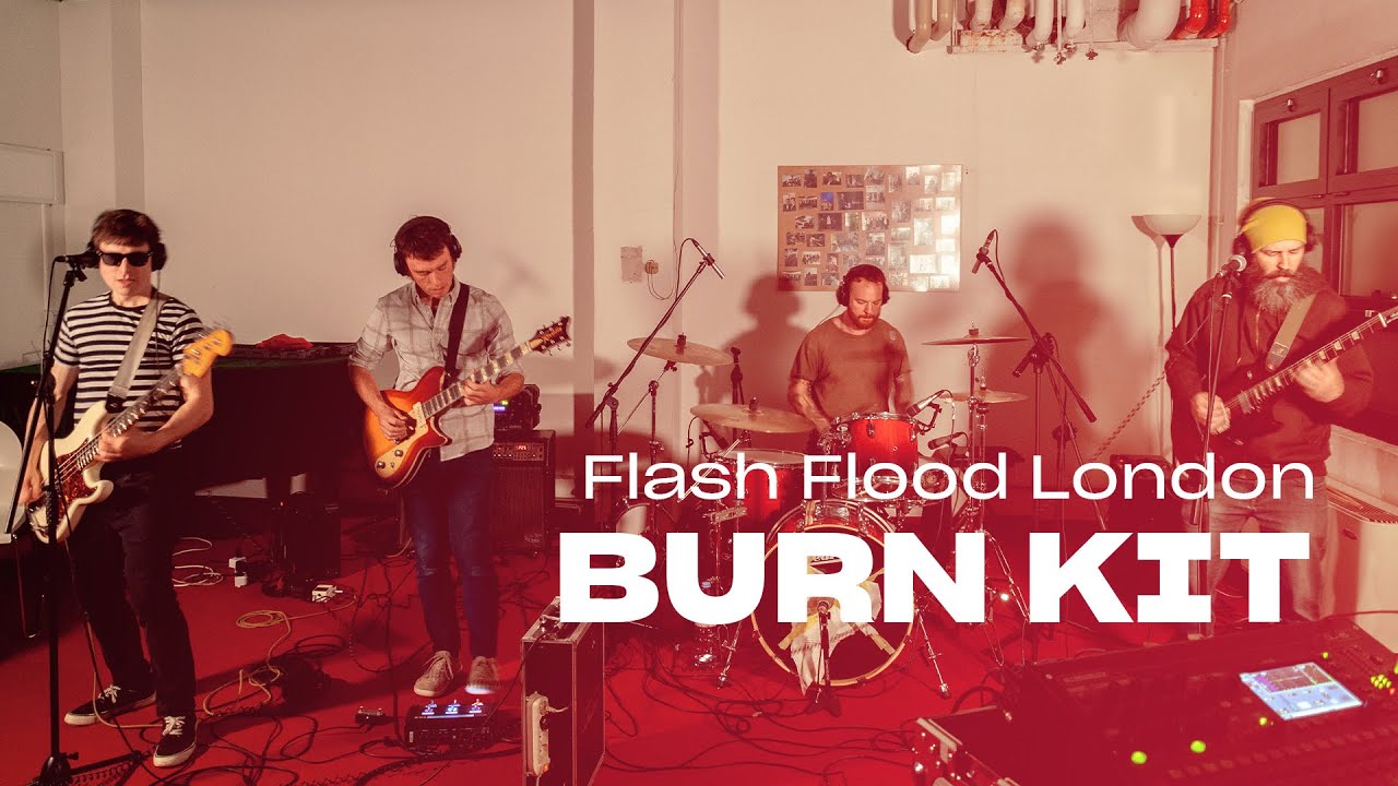 BURN KIT - Flash Flood London (Live @ Soundcheck) - YouTube