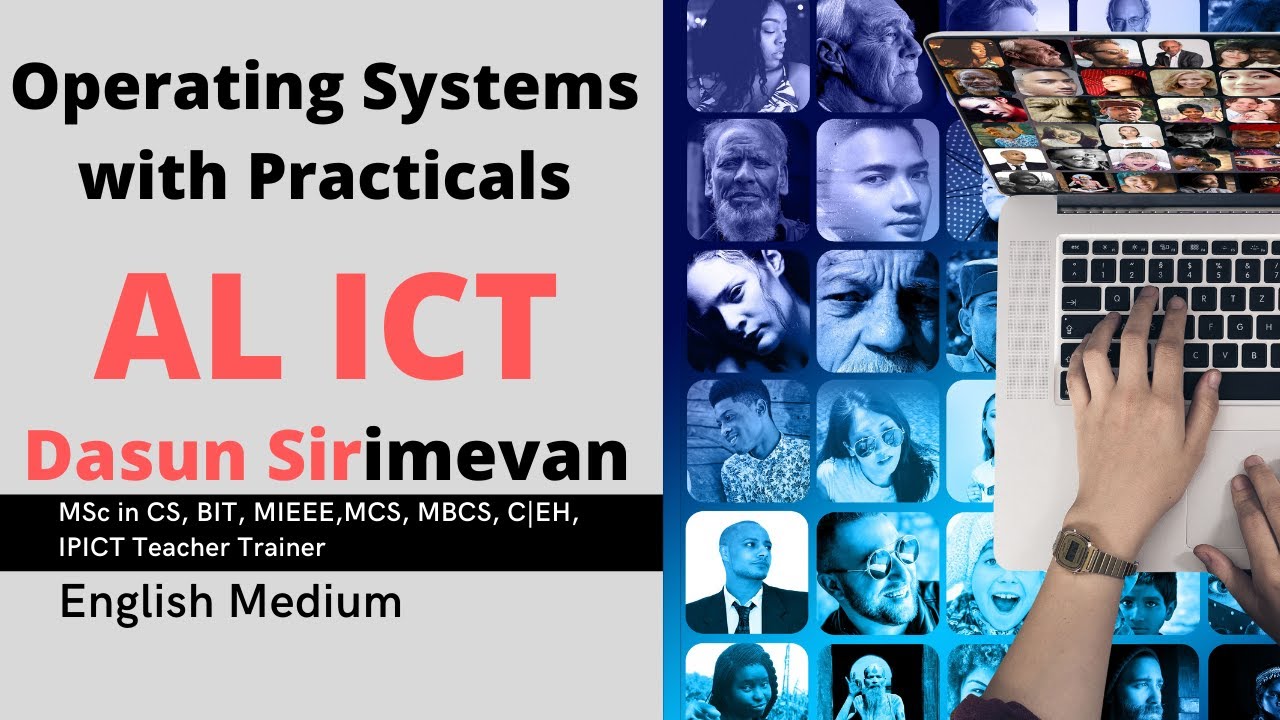 AL ICT English Medium Operating Systems Practical Demonstration of ...