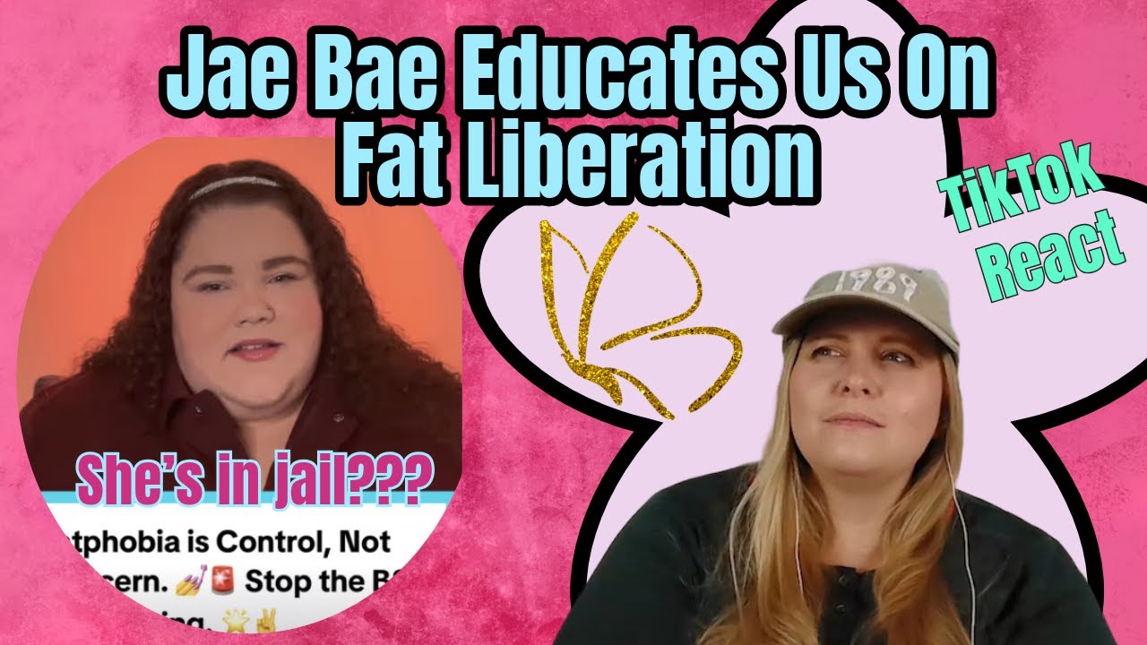 Jae Bae Educates Us On Fat Liberation | Fat Reacts - YouTube