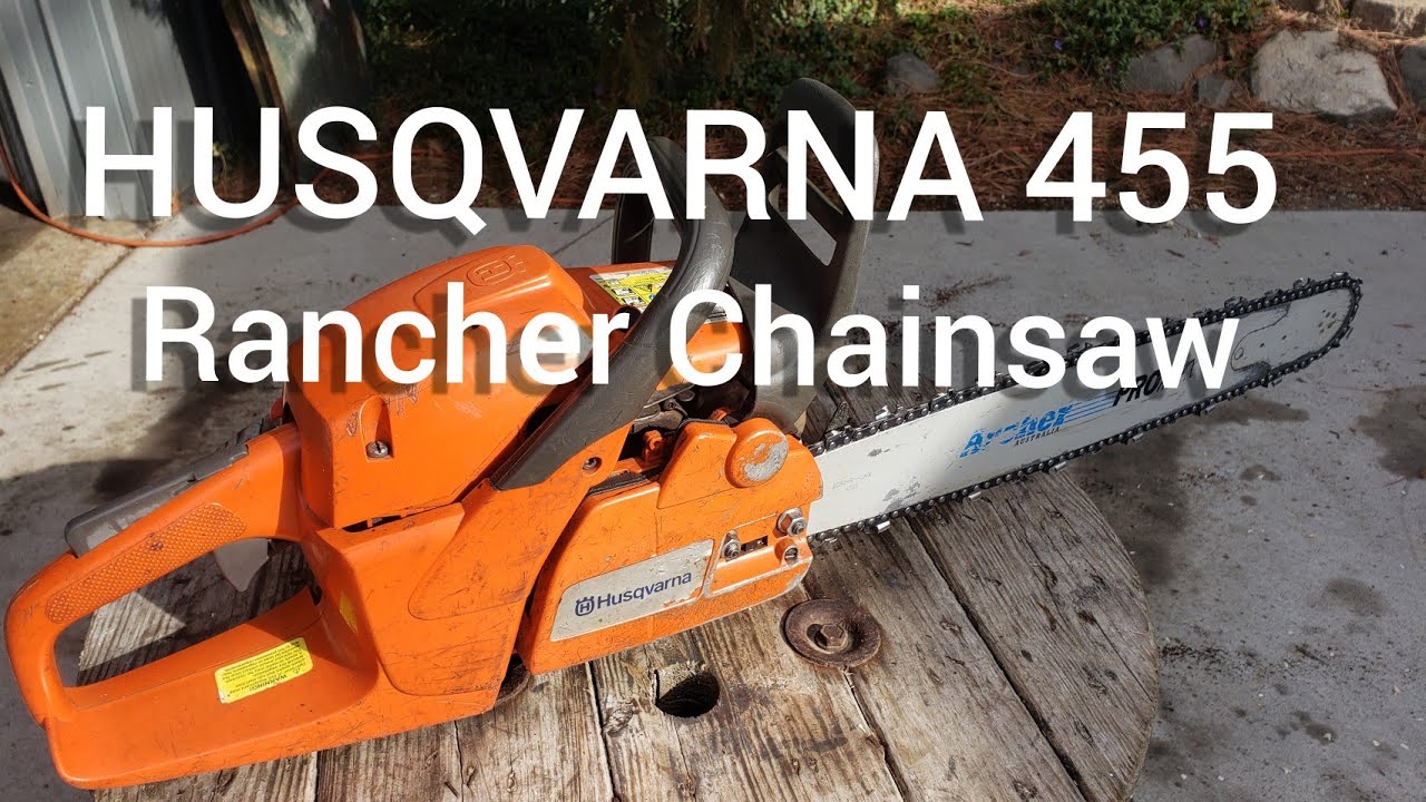 Husqvarna 455 Rancher Chainsaw running and cutting - YouTube