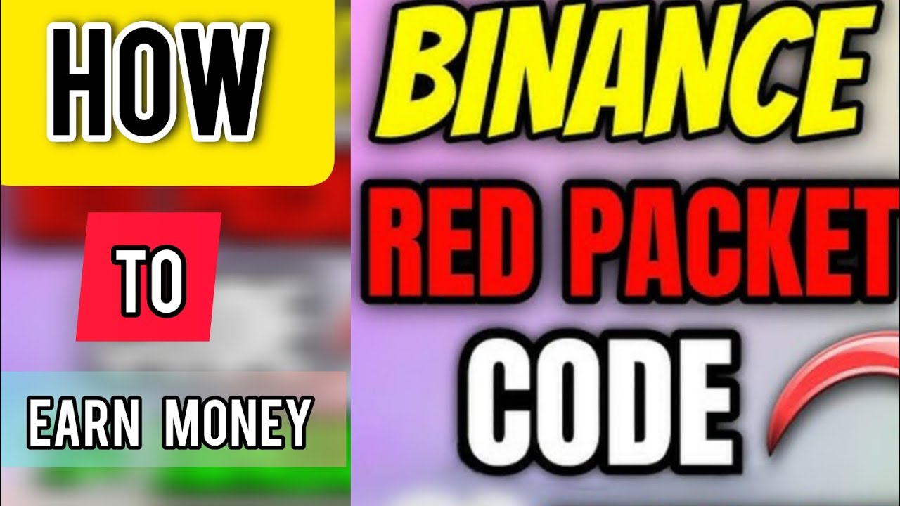 Binance Red Packet Codes 2023 💯 | Step-by-Step Guide to Free Crypto ...