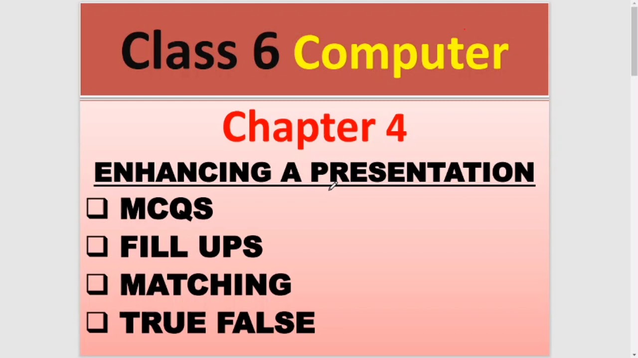Class 6 Computer Chapter 4 Enhancing A Presentation MCQs Class 6 Computer Chapter 4 Enhancing A Presentation MCQs