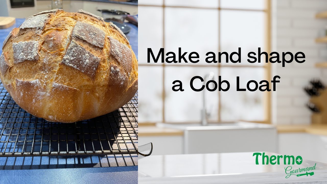 Make, Shape and Bake a Cob Loaf - YouTube