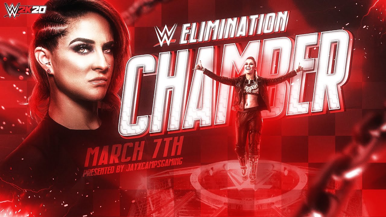 Wwe 2k20 Universe Elimination Chamber Promo March 7 2021 At 12 Pm