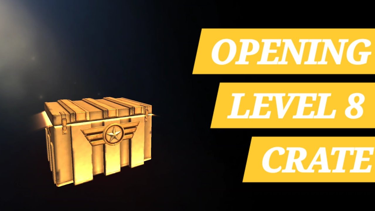 OPENING CRATE LEVEL 8 - YouTube