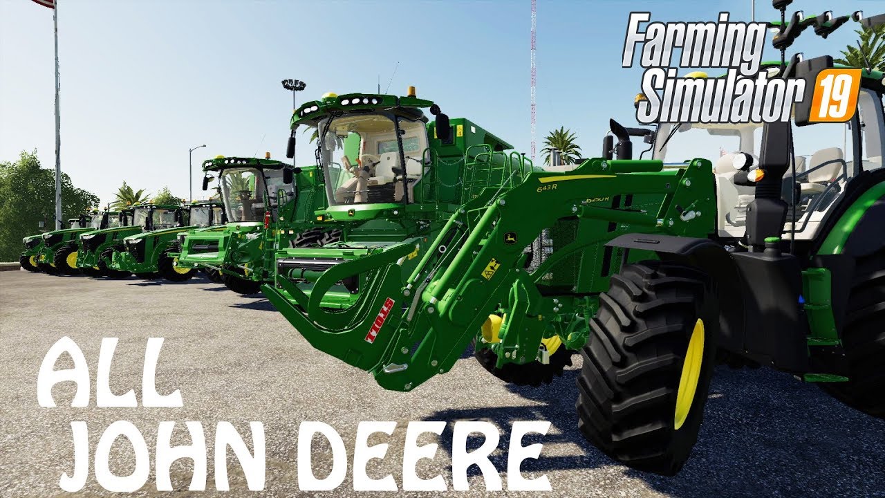 ALL JOHN DEERE EQUIPMENT in Farming Simulator 2019 | SHOWCASE ...