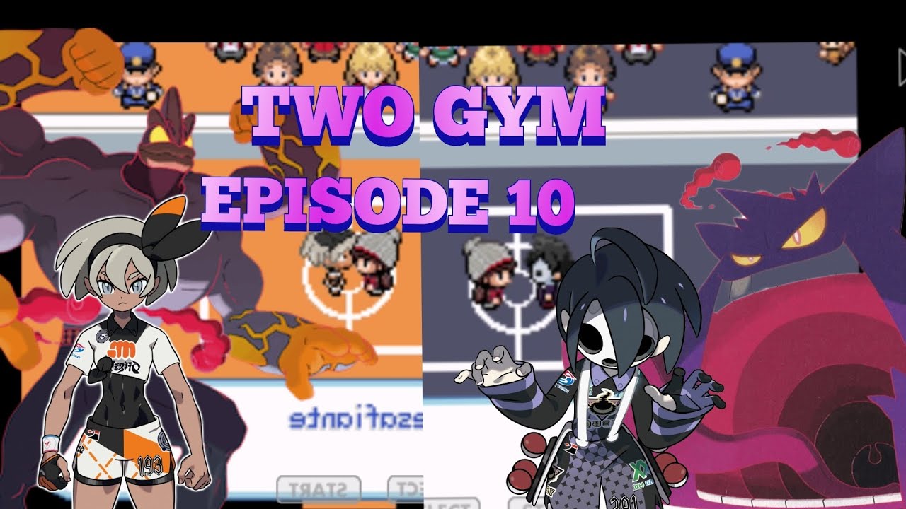 TWO GYM | EPISODE 10 | FIGHT AND GHOST GYM | POKEMON SWORD AND SHIELD ...