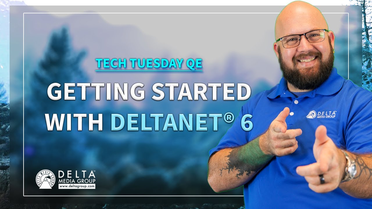 Getting Started with DeltaNET® 6 - Tech Tuesday QE - YouTube