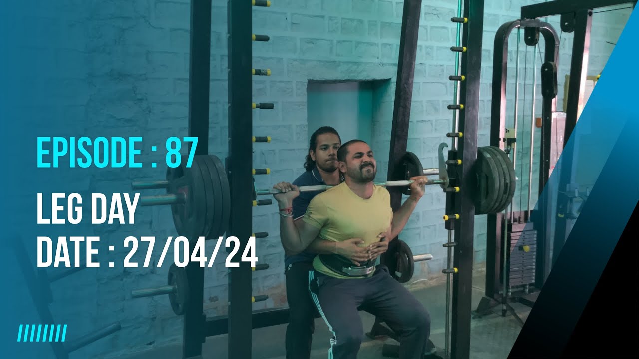 Episode : #87 leg day - YouTube