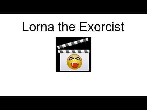 Lorna The Exorcist