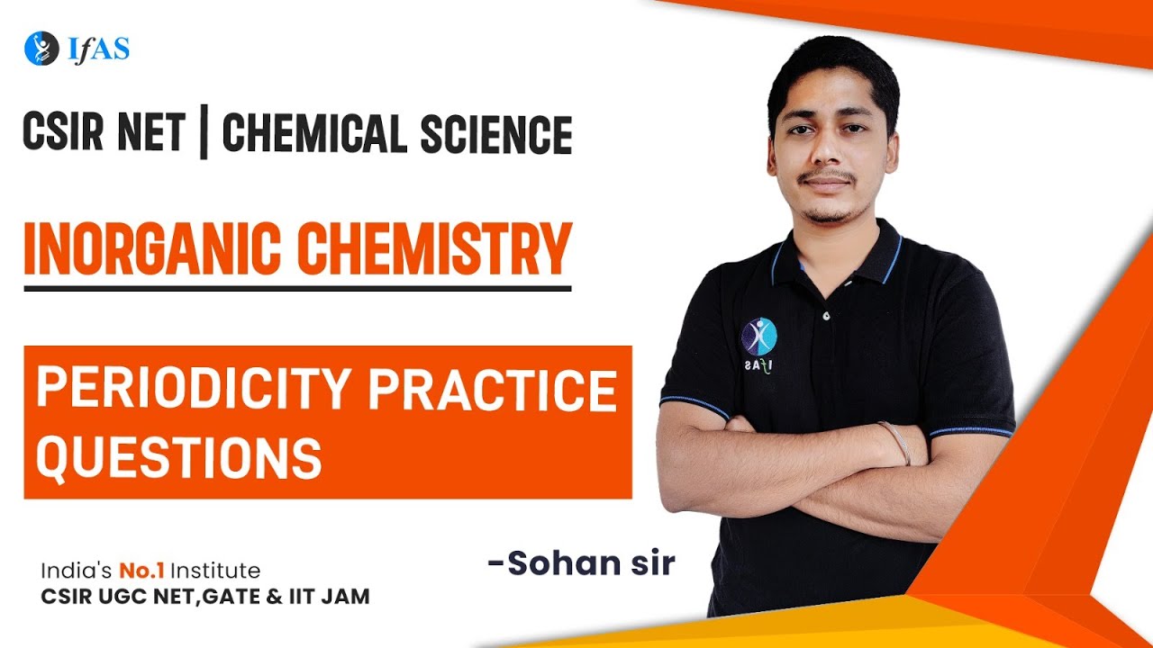 Periodicity Practice Questions In CSIR NET | Inorganic Chemistry CSIR ...