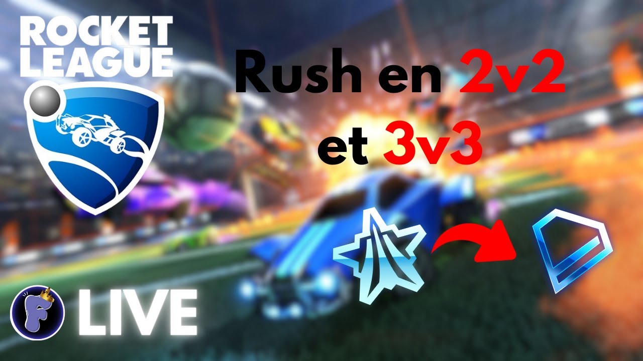 🔴 Live Rocket League (P2/P3) - Rush diamant ! // Ferlix - YouTube