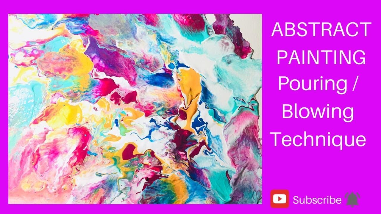 EASY ABSTRACT PAINTING FOR BEGINNERS /Pouring/blowing technique # ...