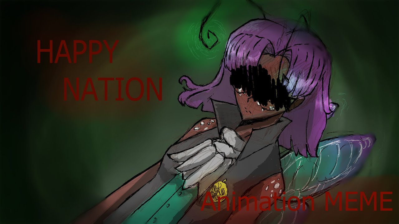 Happy nation Animation MEME! - YouTube