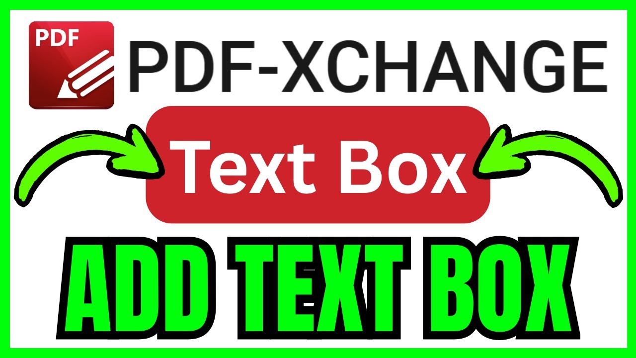 How To ADD TEXT BOX In PDF XChange Editor (QUICK & EASY) 2026 - YouTube