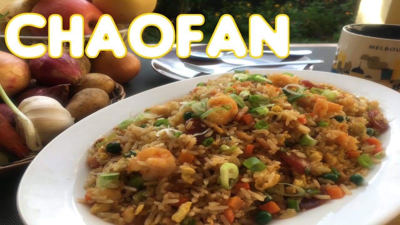 HOW TO COOK CHAOFAN..(FRIED RICE) - YouTube