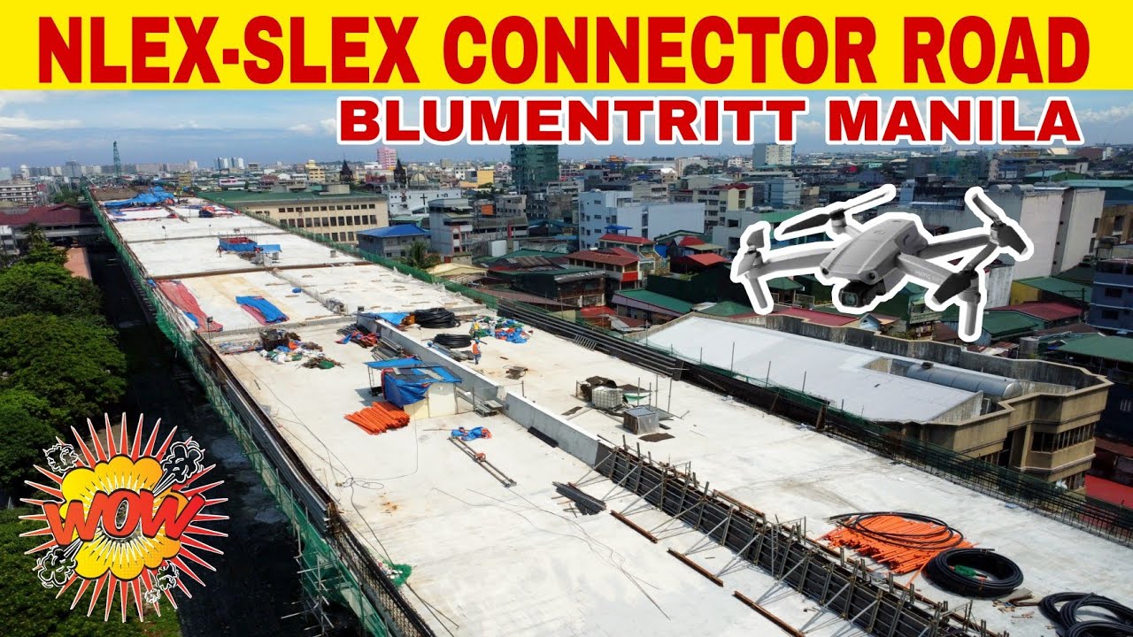 NLEX-SLEX CONNECTOR ROAD PROJECT BLUMENTRITT MANILA | Latest Update ...