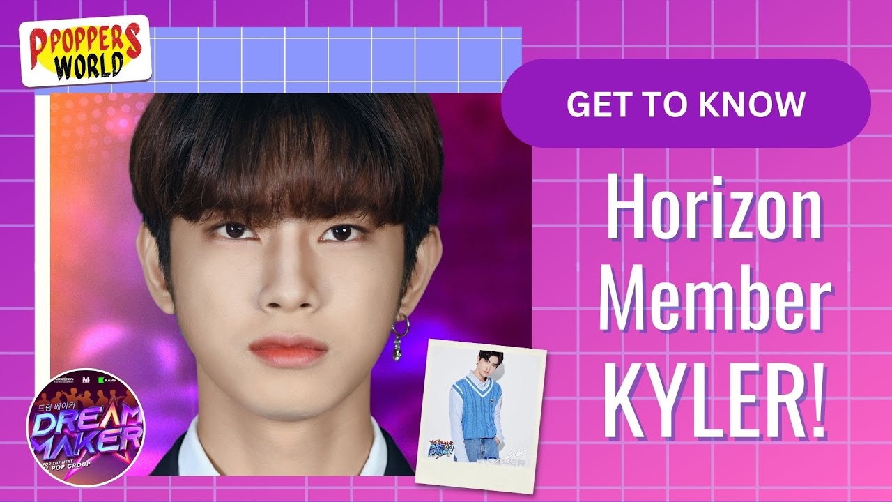 Get to know Horizon Member Kyler in 2 minutes! #DreamMaker #Hori7on # ...