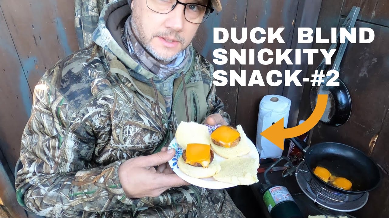 Our Favorite Duck Blind Snacks! Snickity Snack #2 - YouTube