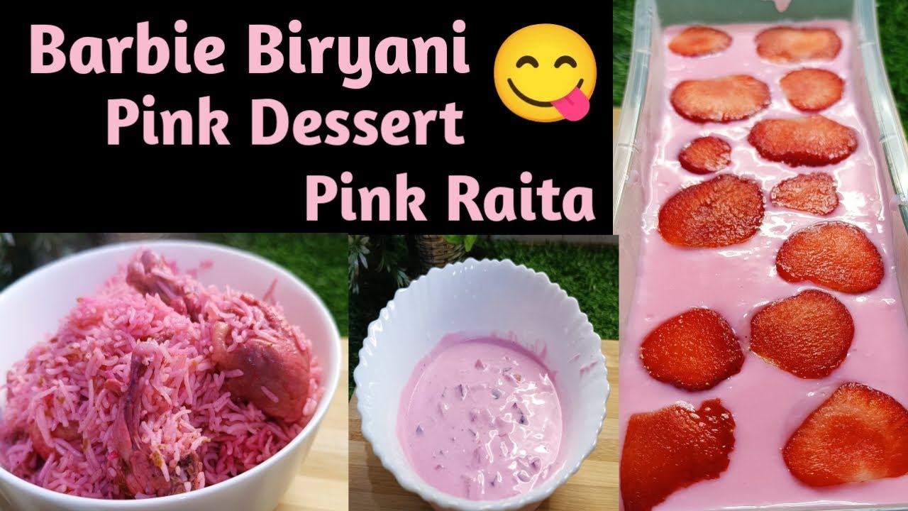Barbie Pink Biryani😋 with Pink barbie dessert🍧 & Barbie pink raita🍚 # ...