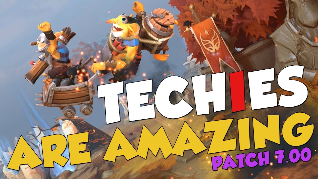 DotA 2 - TECHIES ARE AMAZING! Patch 7.00 Funny Moments - YouTube