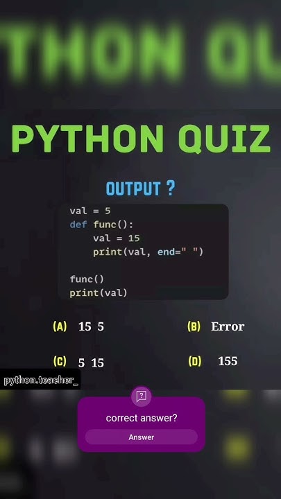 Answer The Question And Follow Us For More 😊 Python Pythonquiz Youtube