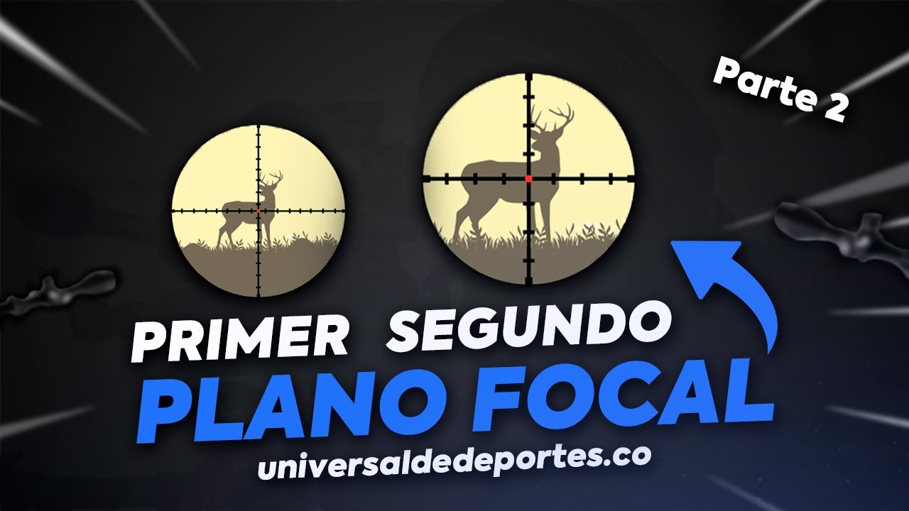 DIFERENCIAS DE LAS MIRAS DE PRIMER Y SEGUNDO PLANO FOCAL (Parte 2 ...