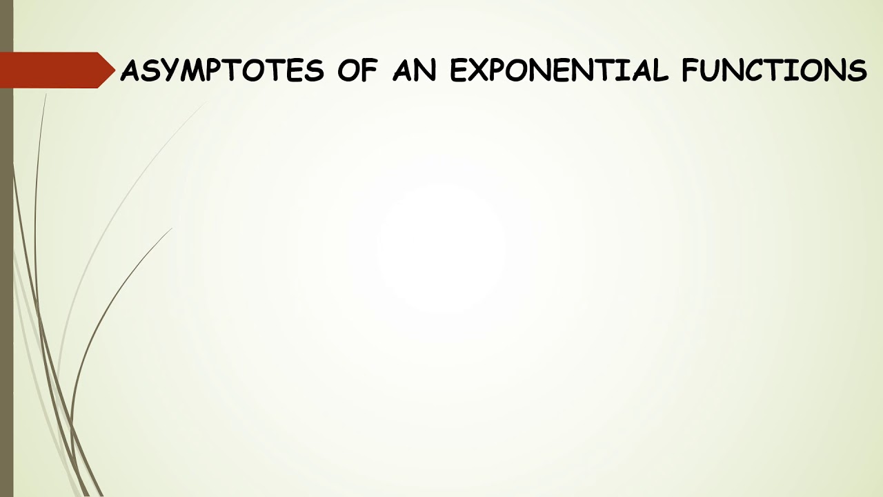 Asymptotes of Exponential Functions - YouTube
