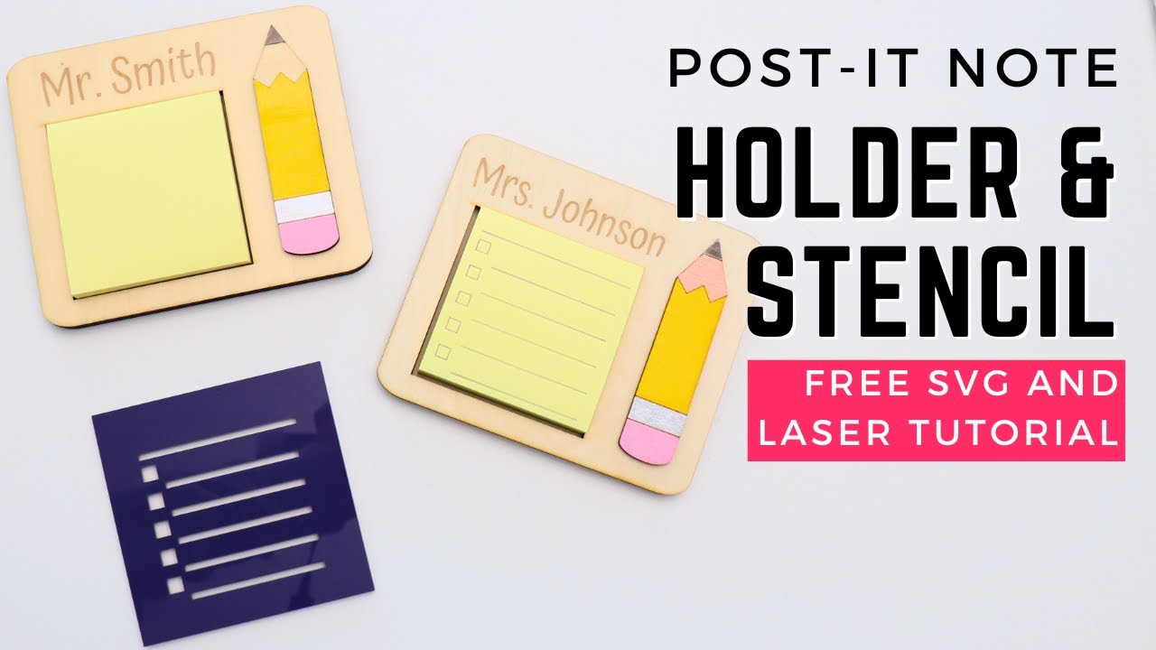 Laser Cut Post-it Holder and Stencil - Free SVG Files - YouTube