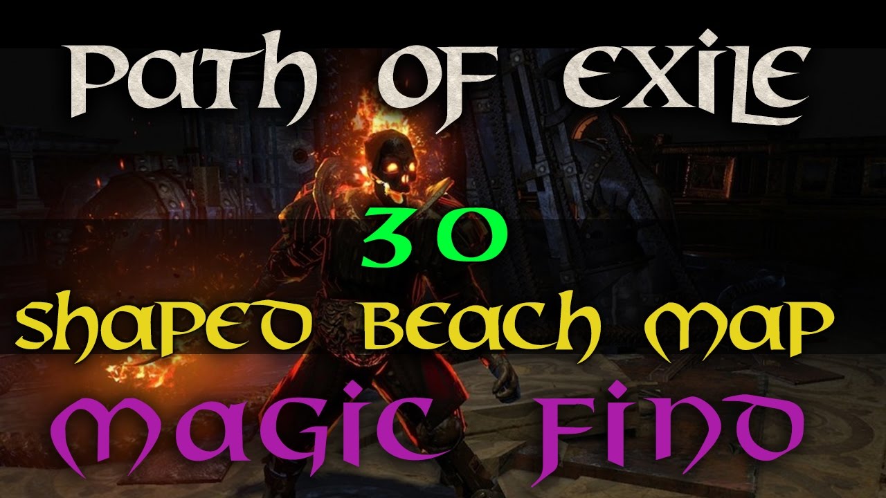 Path of Exile - 30 Shaped Beach Map - Magic Find PL - YouTube