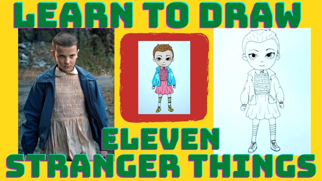 Learn How To Draw Eleven El From Stranger Things Youtube
