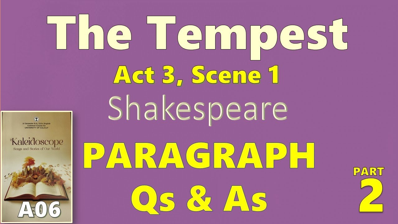 THE TEMPEST Act 3 Scene 1- Shakespeare - PARAGRAPH QUESTIONS - Question ...