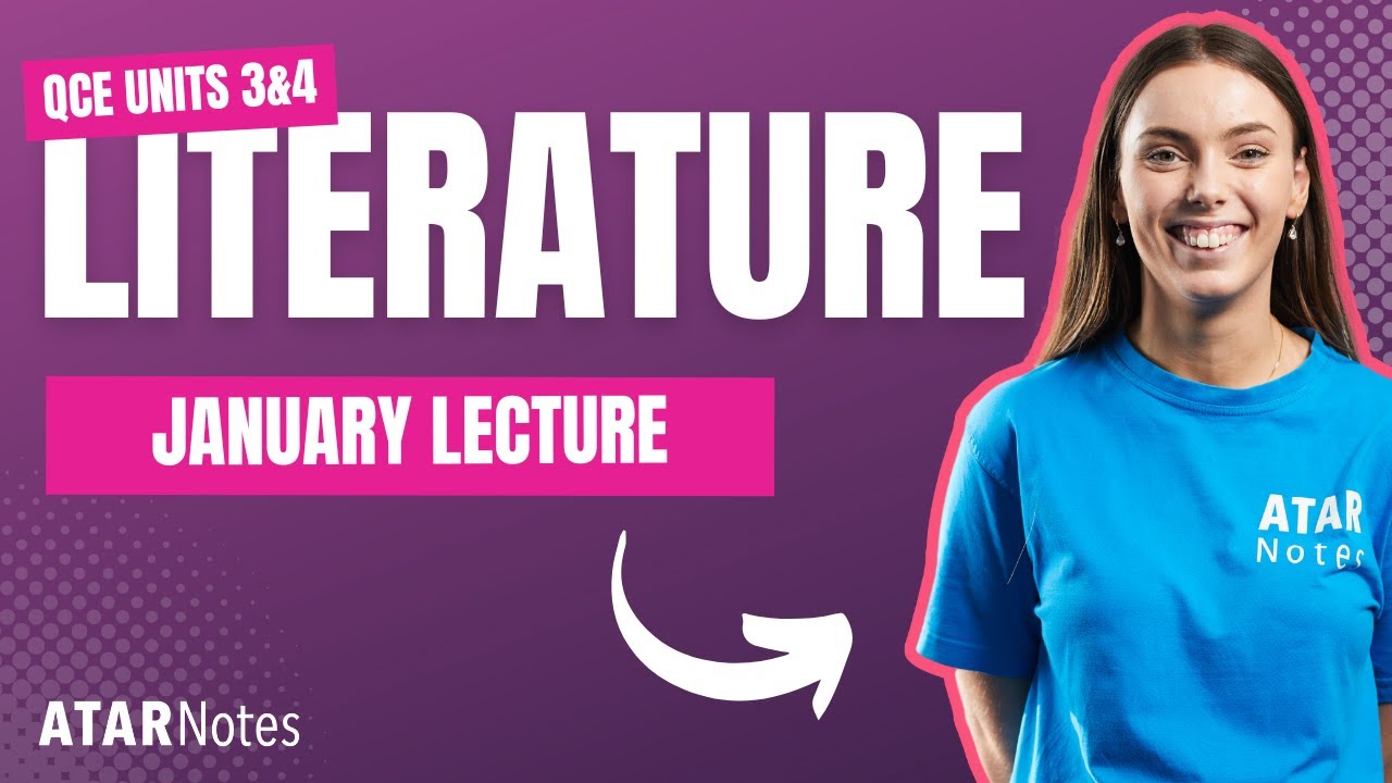 QCE Literature 3&4 January Lecture - YouTube