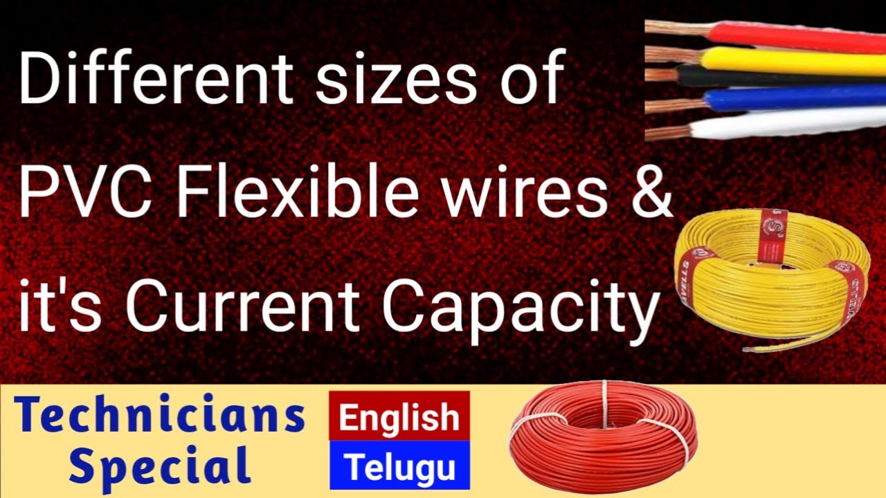 (#46) Different sizes of PVC flexible Wires and its current capcity ...