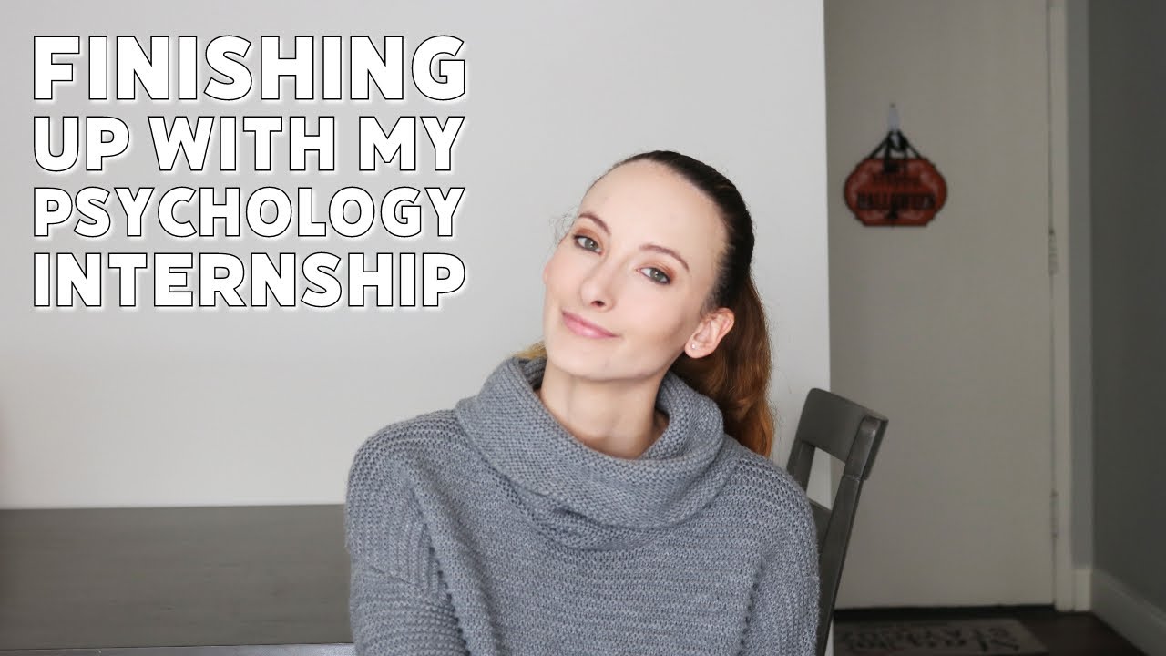 Update: Ending My Psychology Internship (lessons, tips, and reflections ...