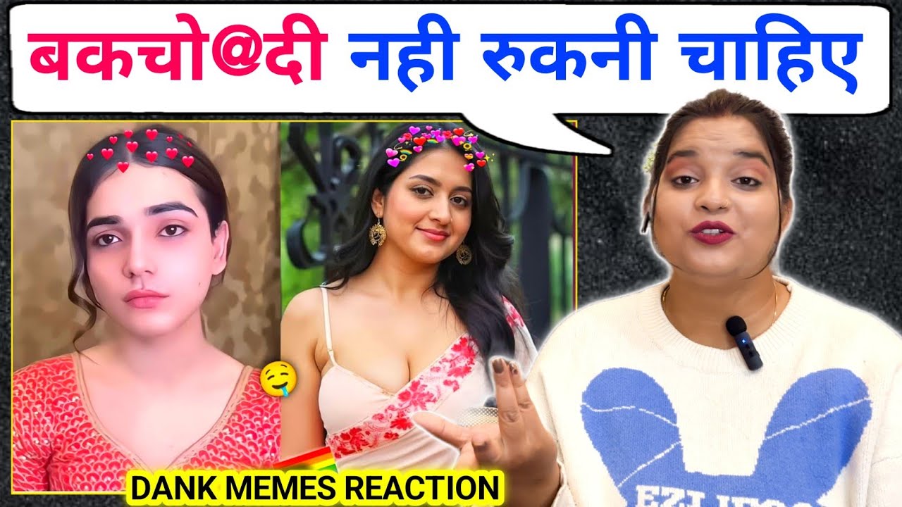 Bakch@di Nhi Rukni Chahiye 🤣 Dank Indian Memes | New Trending Memes ...