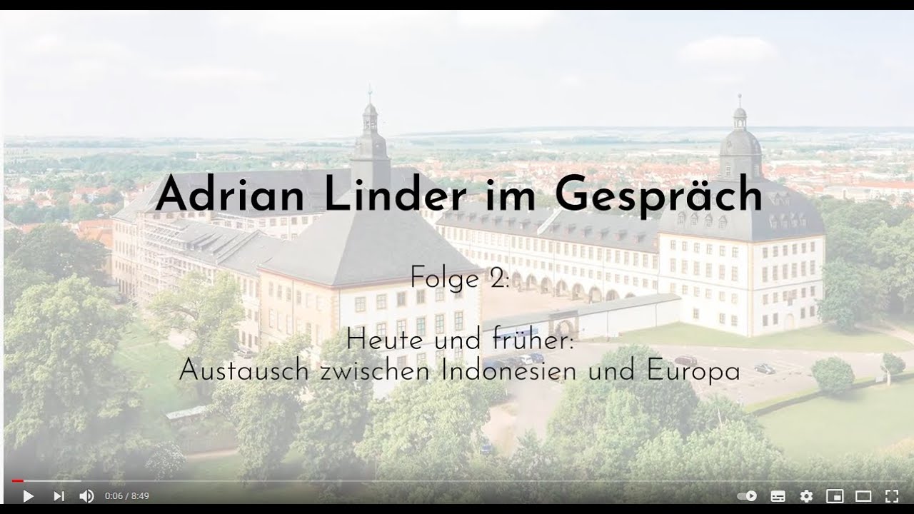 Heute und früher: Austausch zwischen Indonesien und Europa – Adrian ...