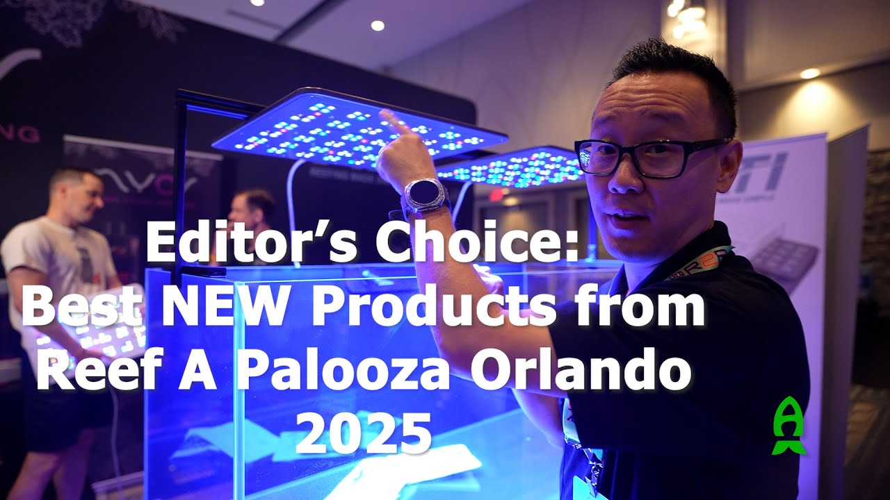Best Products from Reef-A-Palooza Orlando 2025 - YouTube