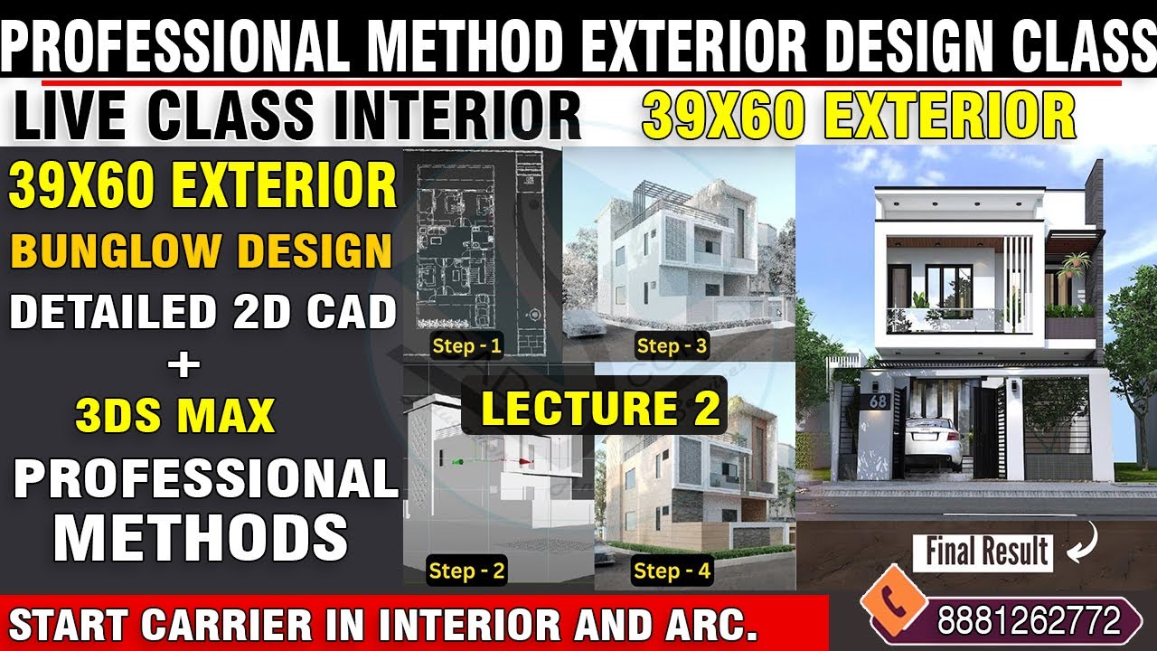 Lecture 2 Autocad 39X60 Floor Plan Exterior Design In 3ds Max +Vray ...