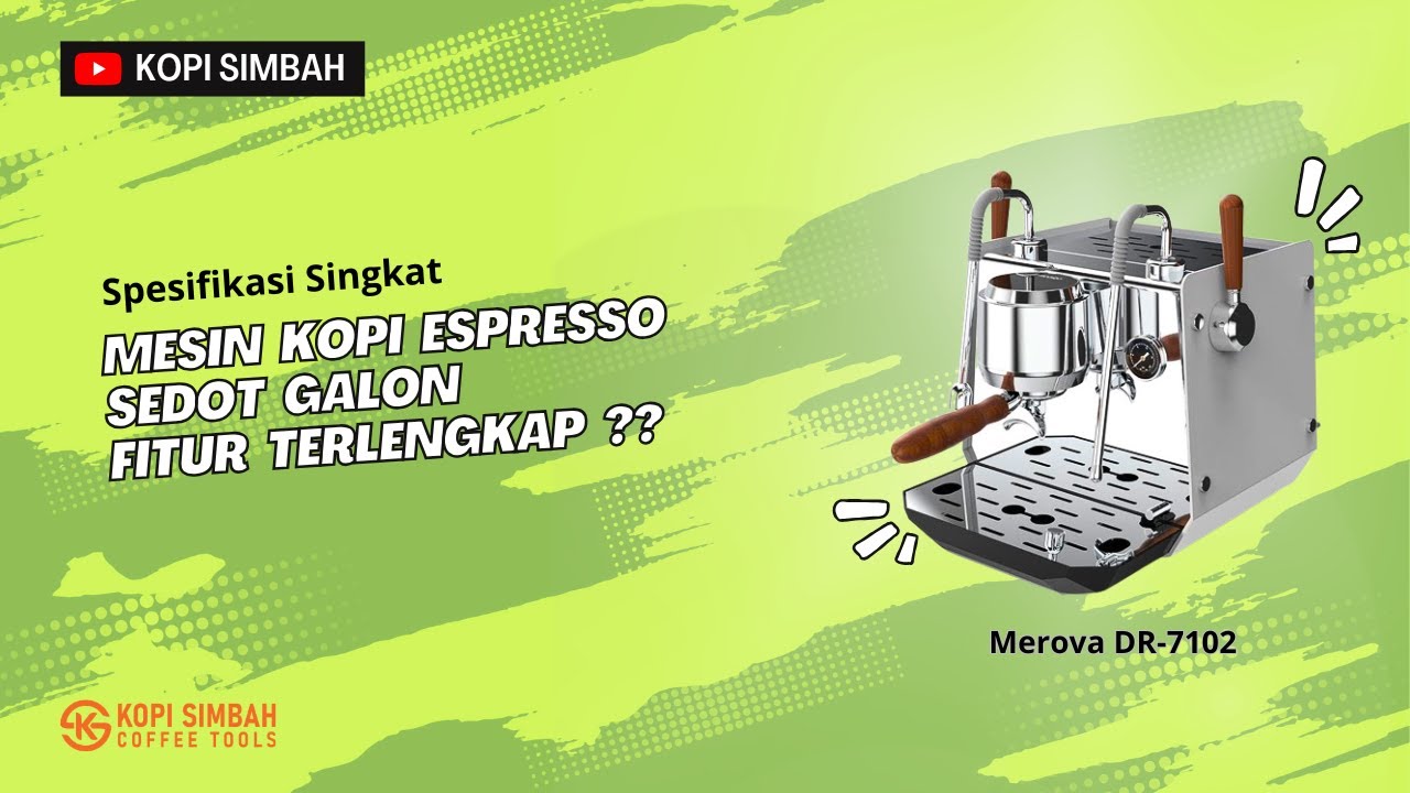 Spesifikasi Mesin Kopi Espresso MEROVA DR7102 | COFFEE MAKER SEDOT ...