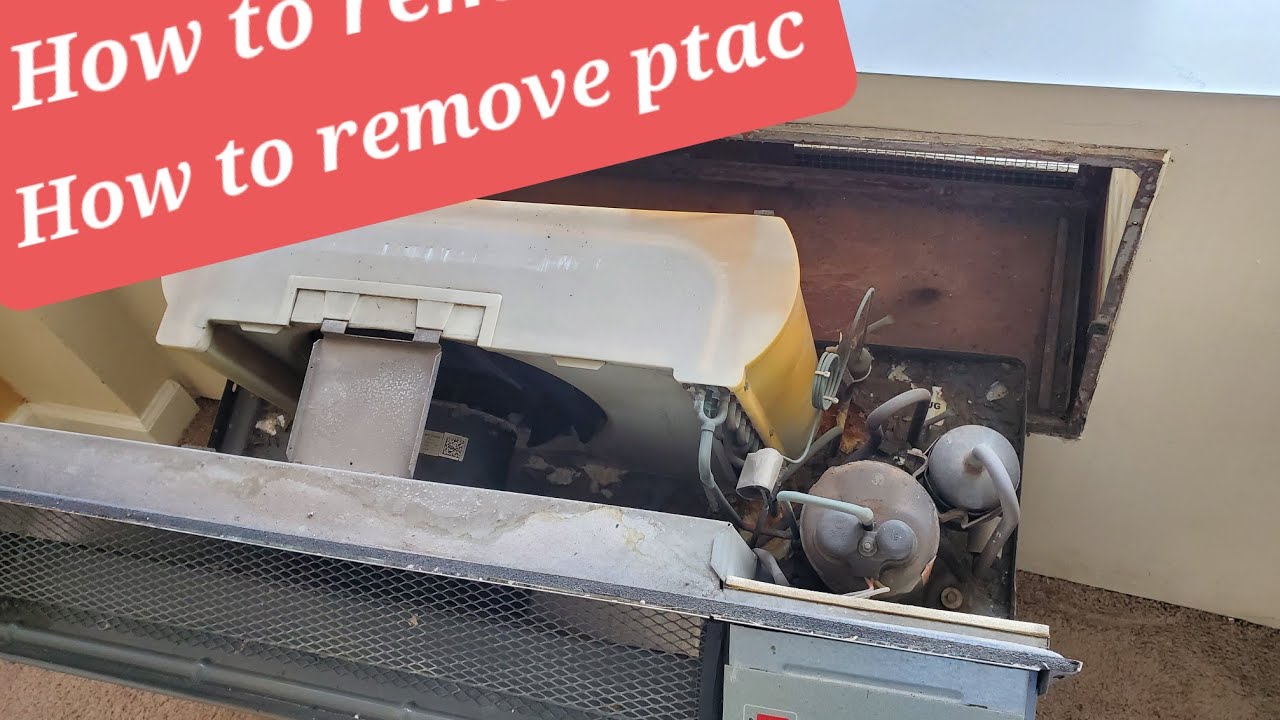 How to remove a ptac from wall sleeve.. - YouTube