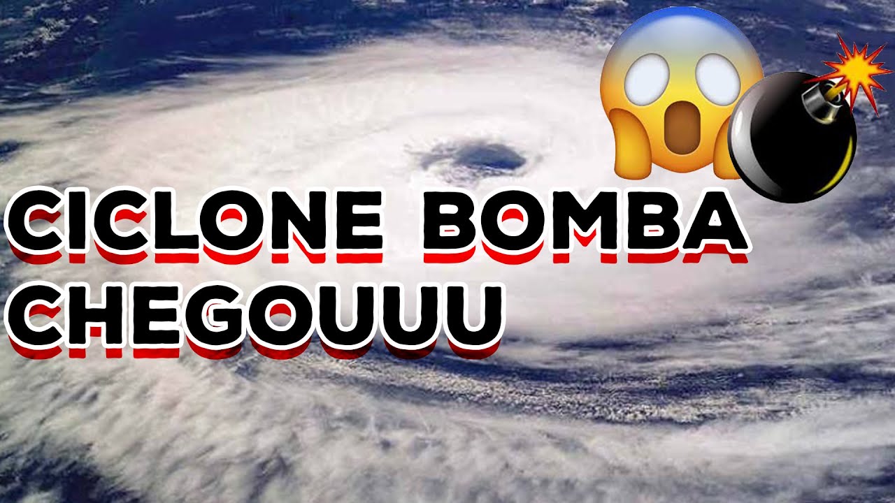 EXPLICANDO O CICLONE BOMBA NO BRASIL | - YouTube