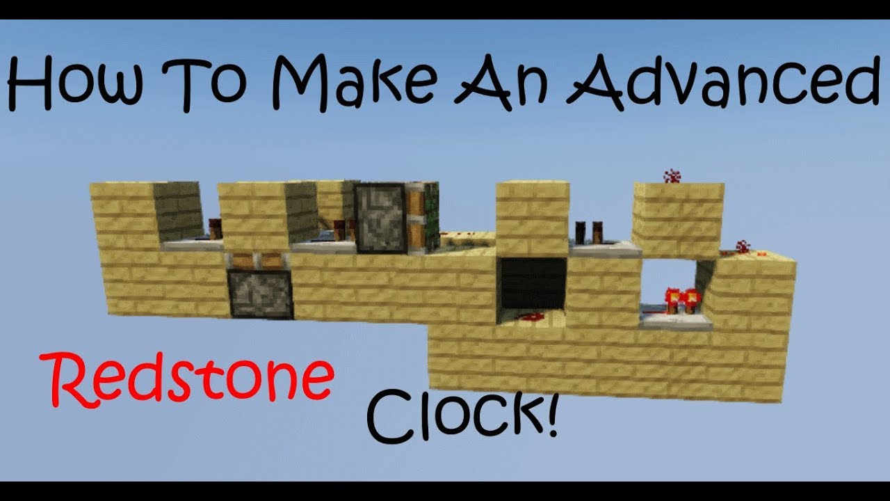 How To Make An Advanced Toggleable 1 Tick Redstone Clock 1.8-1.12 ...